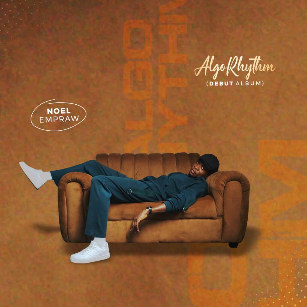 Nigerian Rapper, Noel Empraw Makes Debut With Album Algorhythm