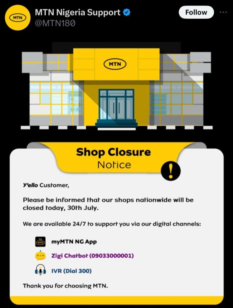 JUST-IN: MTN Shuts Down All Offices Nationwide